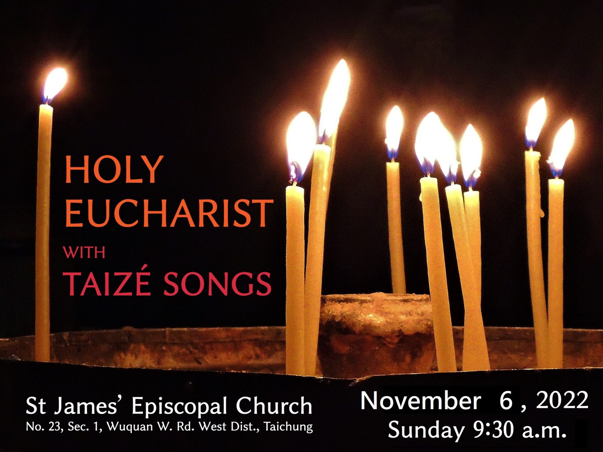 The Holy Eucharist with Taize Songs – 台灣聖公會聖雅各堂